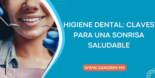 Higiene Dental: Claves para una Sonrisa Saludable – Farmacia Sanorim